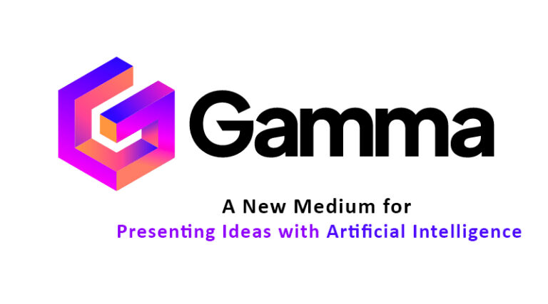 Gamma AI: A New Medium for Presenting Ideas with Artificial Intelligence